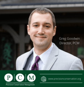 PCM Welcomes Greg Goodwin as the Director - Precision Conservation Management