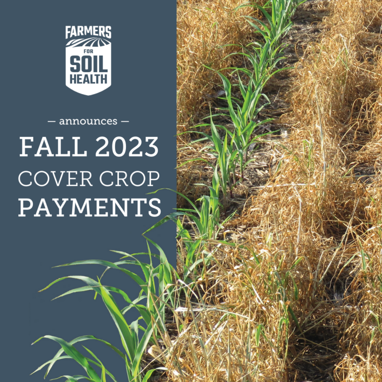Farmers for Soil Health Provides Payments for Cover Crops Planted This ...
